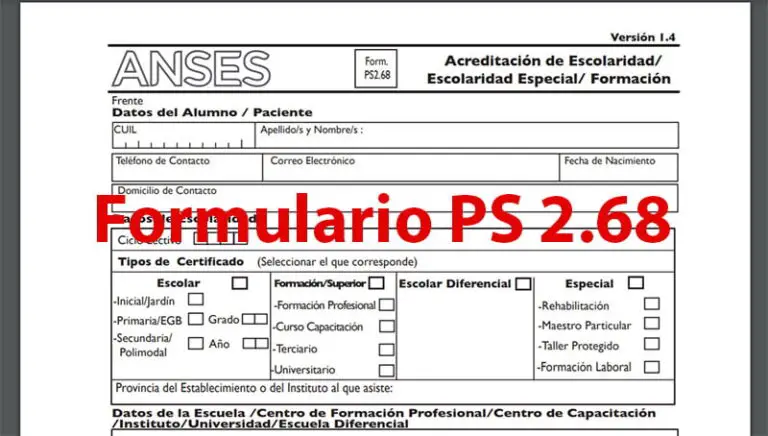 Qué es y para que sirve el formulario PS 2.68 - Mi Anses